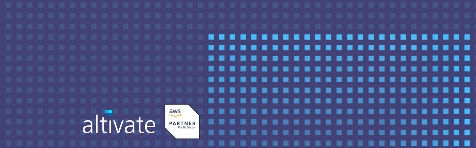 Altivate recognized as AWS Public Sector Partner - Altivate